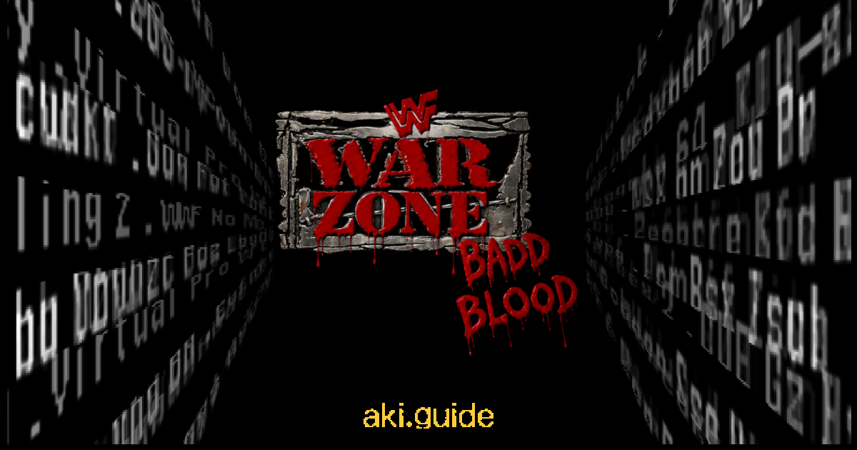 WWF WarZone Badd Blood - ROM Patcher